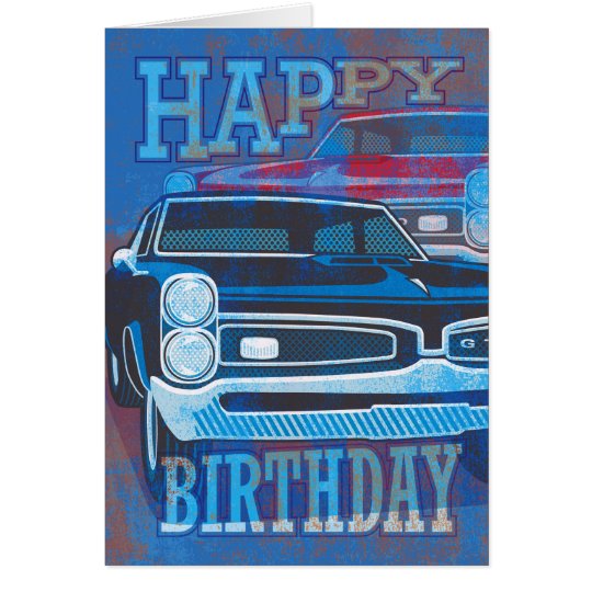 Happy Birthday GTO Cars Card | Zazzle.com