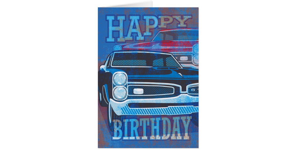 Happy Birthday GTO Cars Card | Zazzle.com