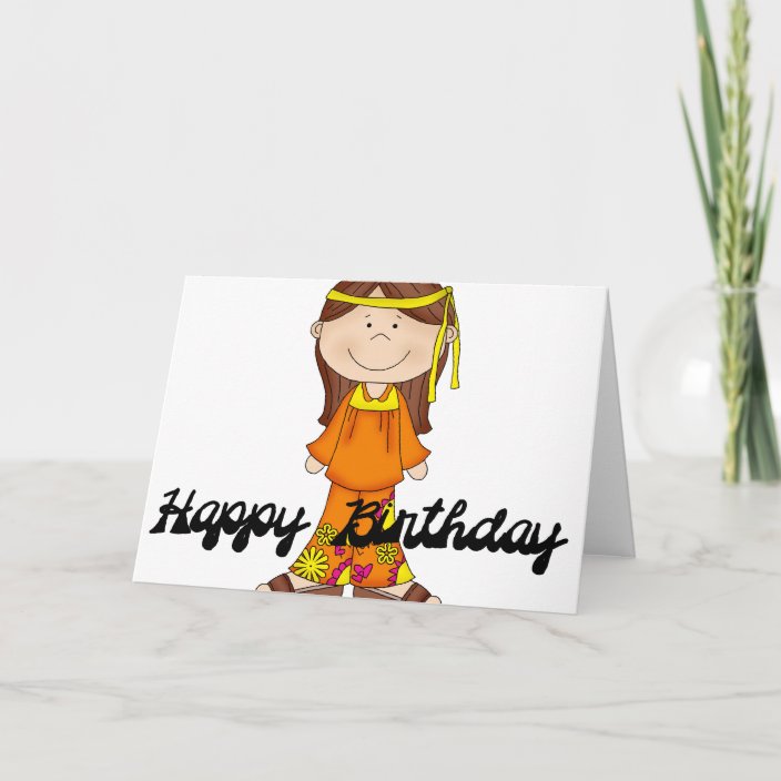 Happy Birthday Hippie Girl 1 Greeting Card | Zazzle.com