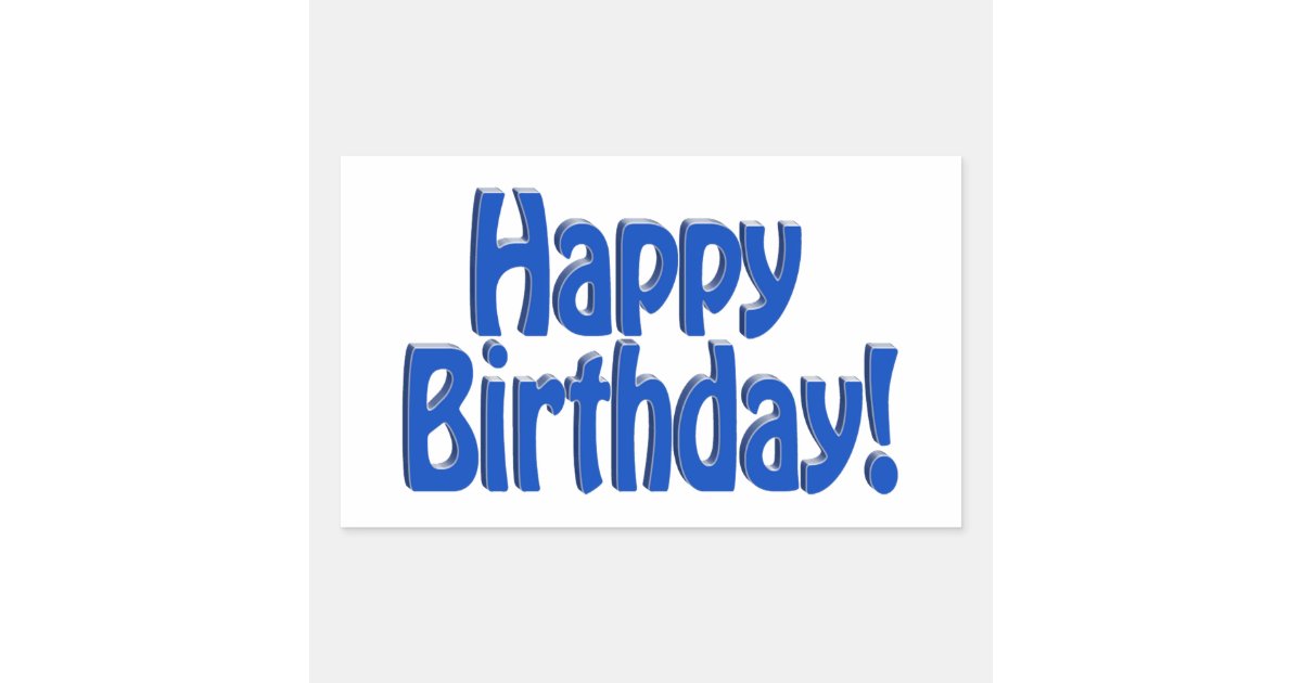 Happy Birthday HOBO Text - Blue Rectangular Sticker | Zazzle