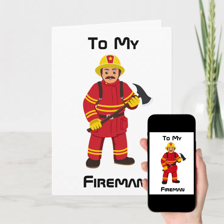 HAPPY BIRTHDAY **HOTTIE** & MY FAV FIREMAN CARD | Zazzle