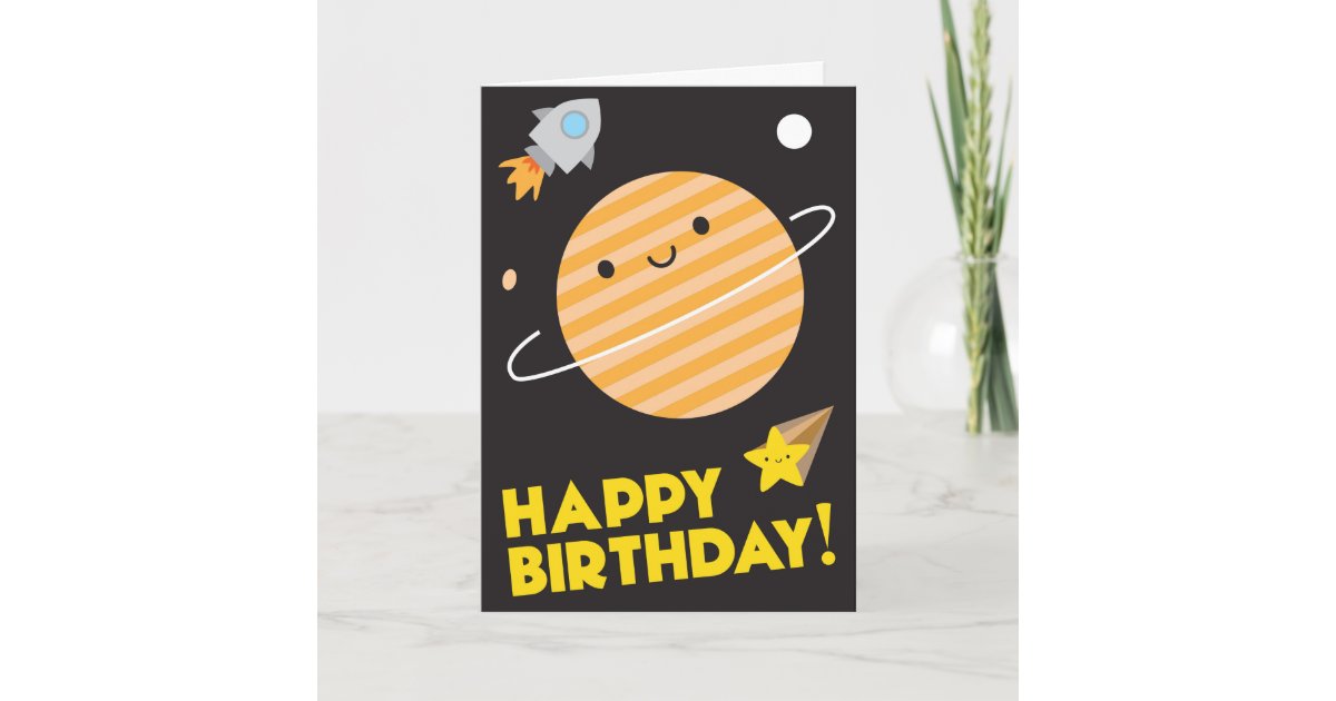 Happy Birthday In Space - Kawaii Planet Card | Zazzle
