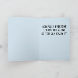 Happy Birthday introvert (customize) Card | Zazzle