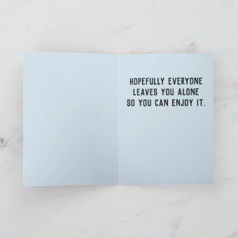 Happy Birthday introvert (customize) Card | Zazzle
