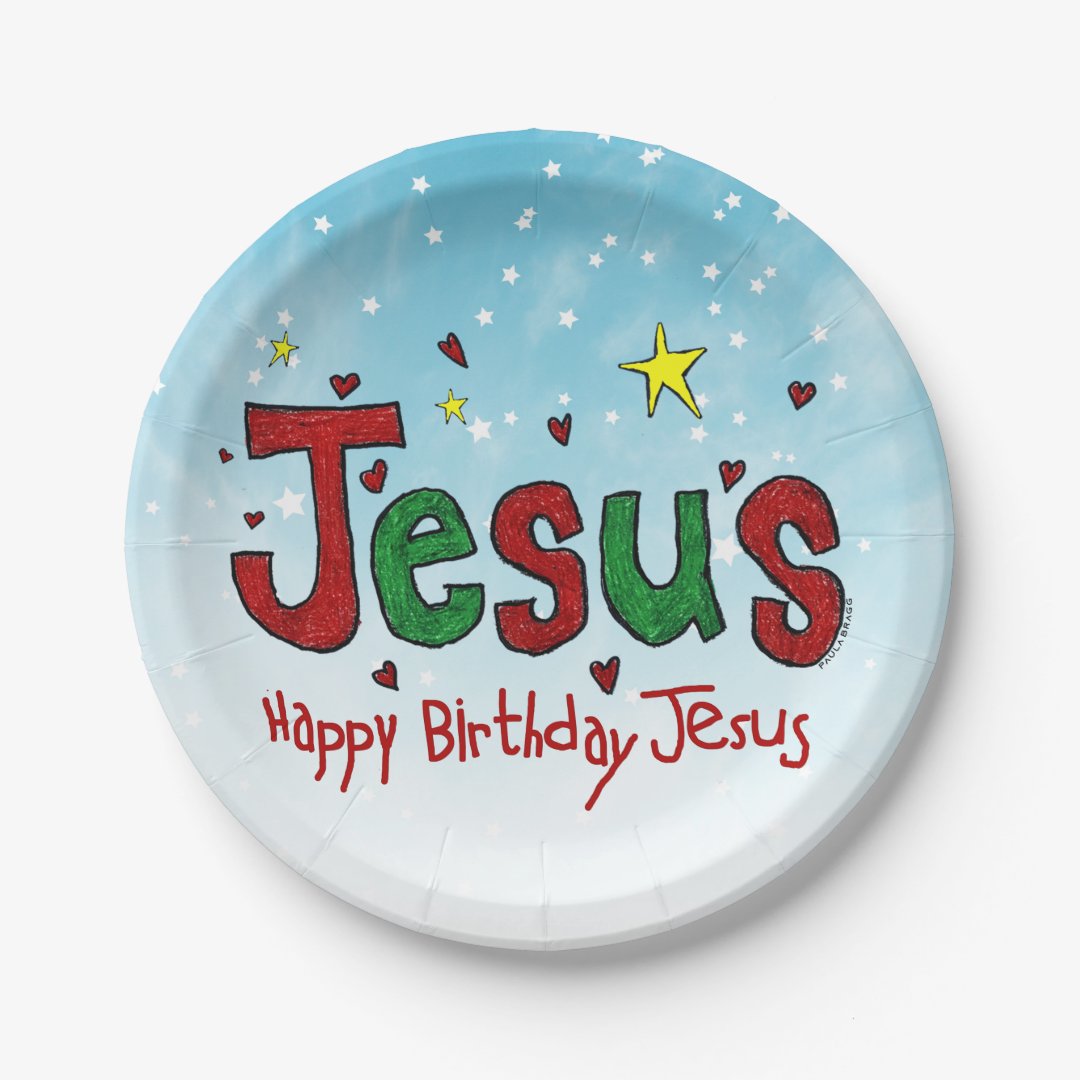 Happy Birthday Jesus Paper Plates | Zazzle