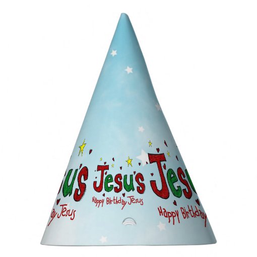 Happy Birthday Jesus Party Hat | Zazzle