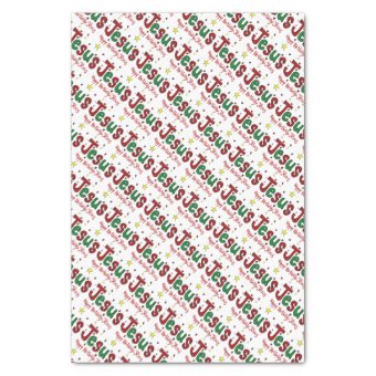 Happy Birthday Jesus Tissue Paper | Zazzle