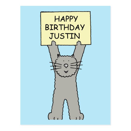 Happy Birthday Justin, Cartoon Cat. Postcard | Zazzle.com