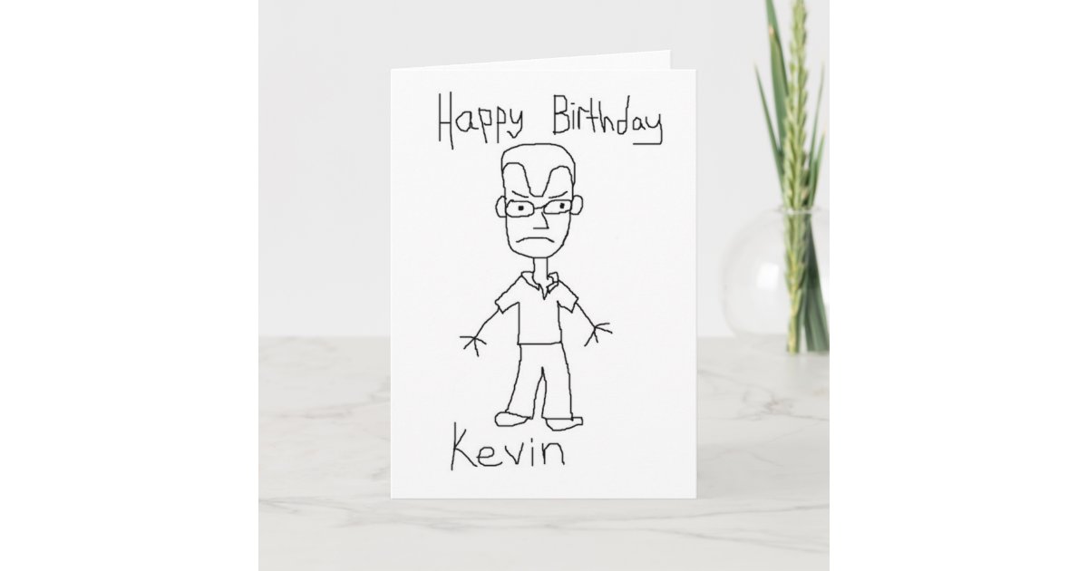 Happy Birthday Kevin Card | Zazzle