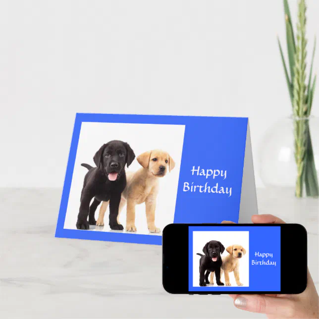 Happy Birthday Labrador Retriever Puppies Card | Zazzle