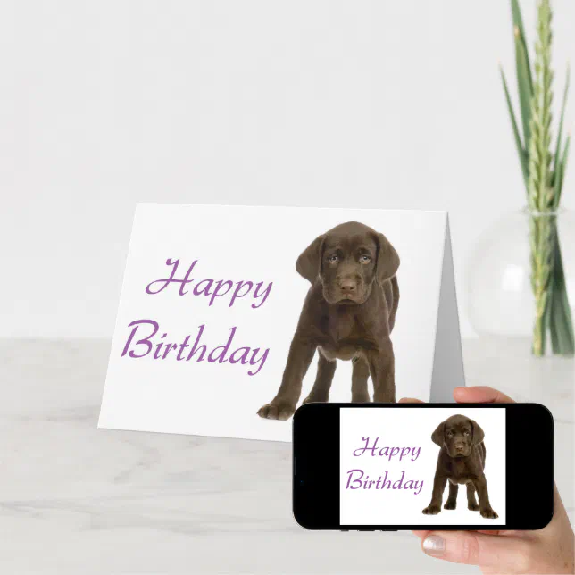 Happy Birthday Labrador Retriever Puppy Dog Card | Zazzle