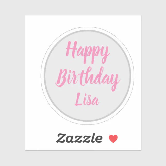Happy birthday Lisa Sticker | Zazzle