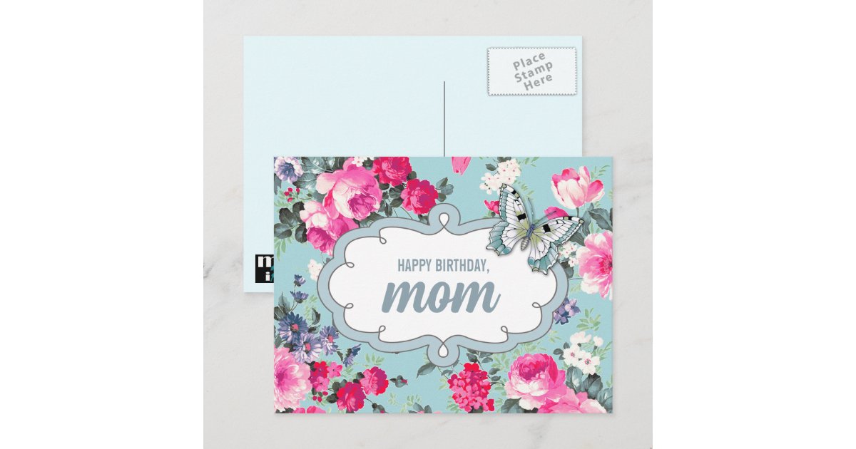 Happy Birthday, Mom. Flowers & Butterfly Postcard | Zazzle