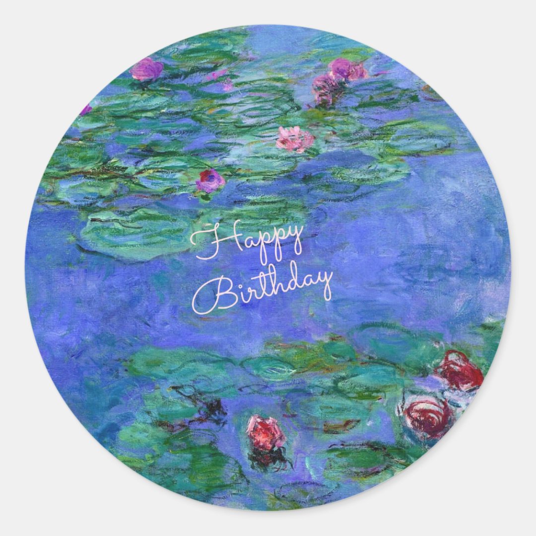 Happy Birthday: Monet's Water Lilies Classic Round Sticker | Zazzle