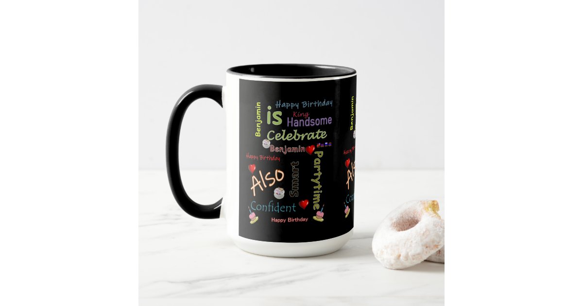 Happy Birthday Mug Benjamin | Zazzle