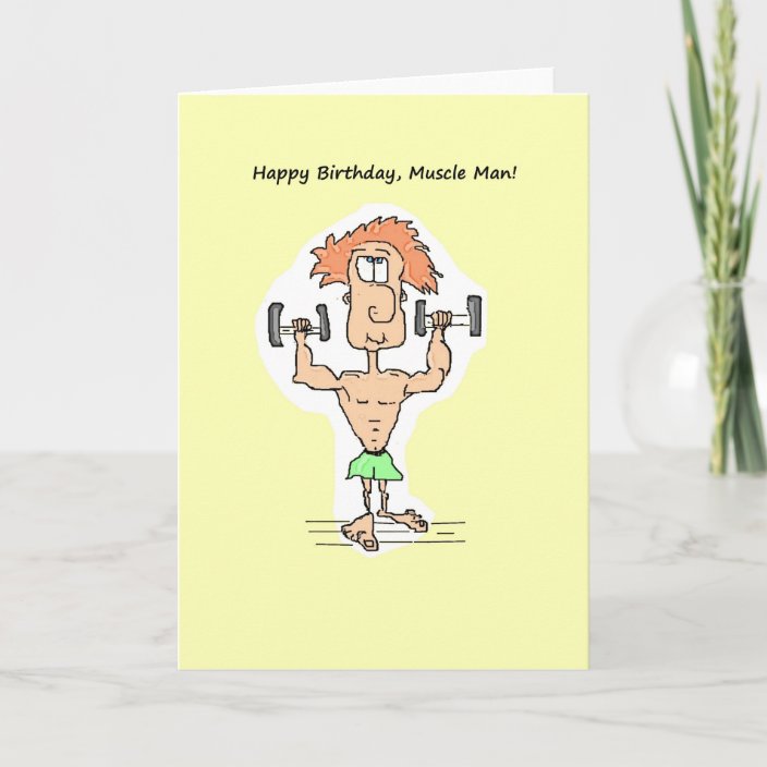 Happy Birthday, Muscle Man Card. Card | Zazzle.com