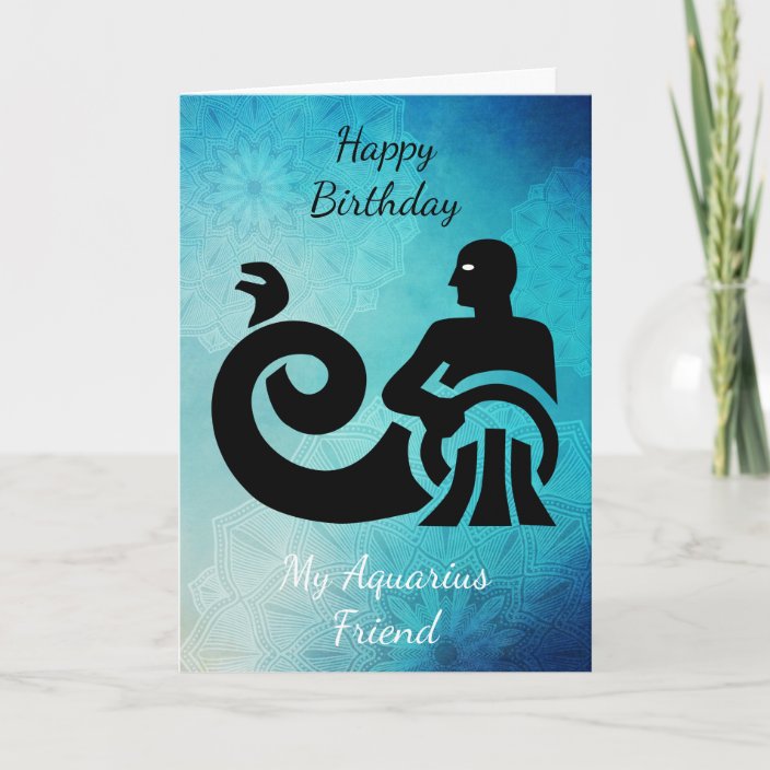 Happy Birthday my Aquarius Friend, Zodiac Sign Card | Zazzle.com