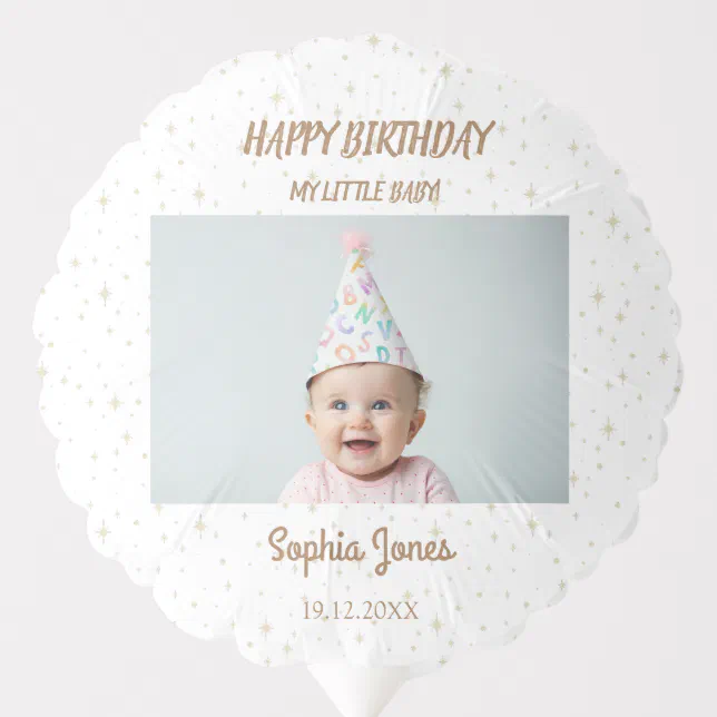Happy Birthday, My Baby - Custom Photo/ Name/DOB Balloon | Zazzle