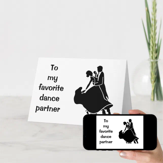 HAPPY BIRTHDAY "MY FAVORITE DANCE PARTNER" CARD | Zazzle