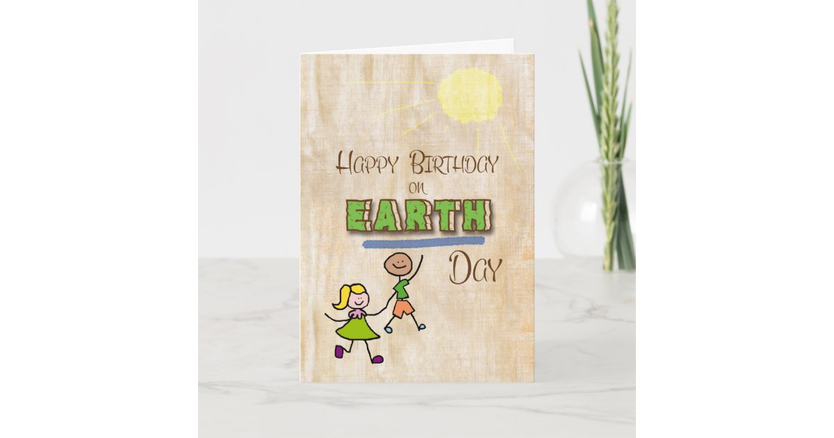 Happy Birthday on Earth Day Stick Kids Word Art Card | Zazzle