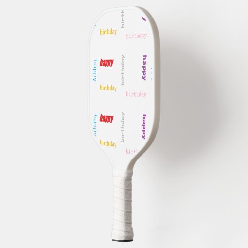 Happy birthday on white pickleball paddle | Zazzle