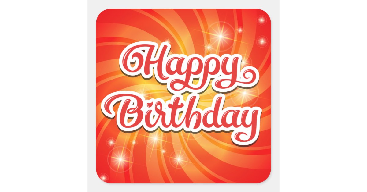 Happy Birthday Orange Background Square Sticker | Zazzle