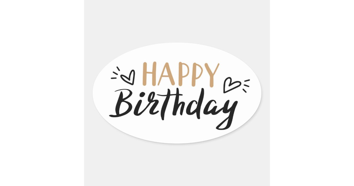 Happy Birthday Oval Sticker | Zazzle