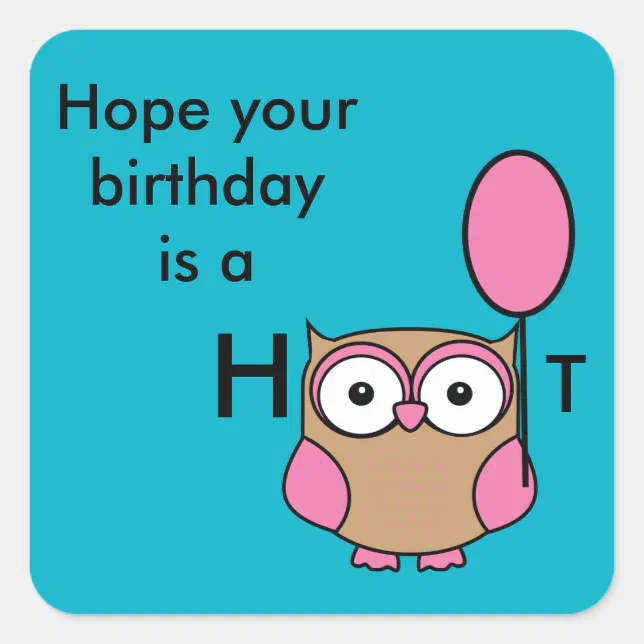 Happy Birthday Owl Pink and Tan Square Sticker | Zazzle