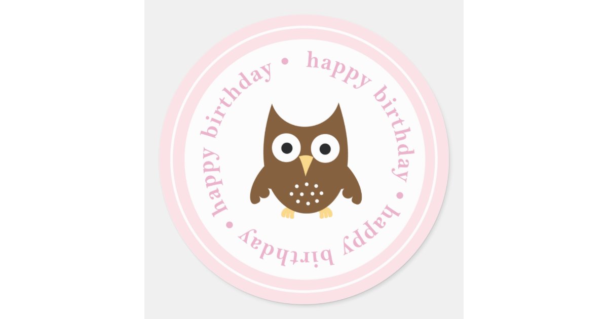 {happy birthday} owl sticker | Zazzle