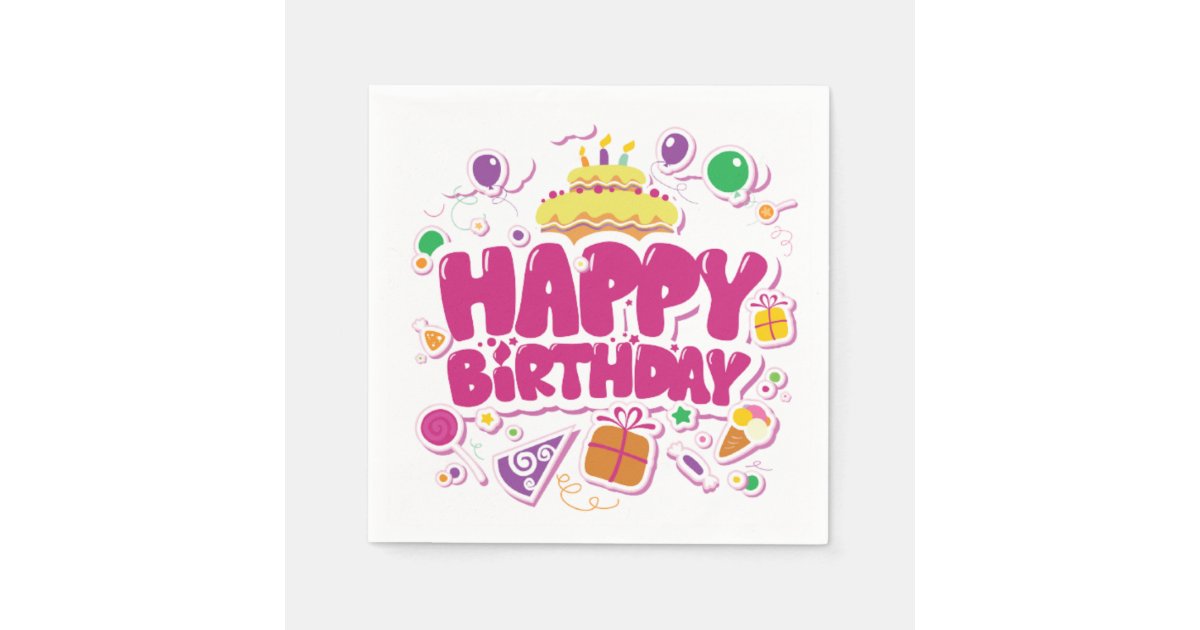 Happy Birthday Paper Napkins | Zazzle
