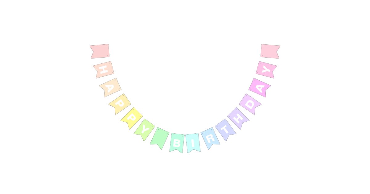 Happy Birthday Pastel Rainbow BUNTING FLAGS | Zazzle