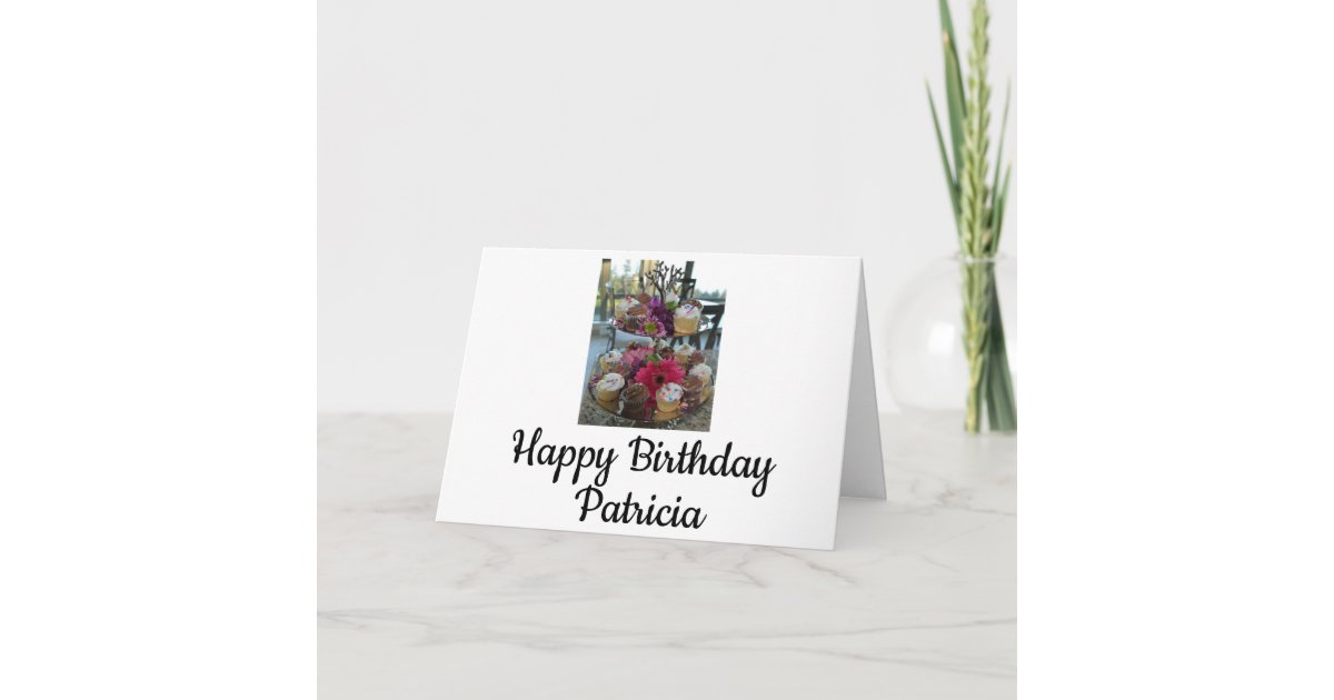 Happy birthday Patricia Card | Zazzle