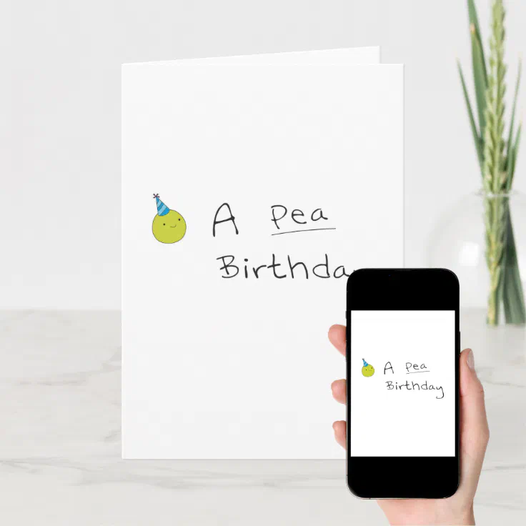 Happy Birthday - Pea Card | Zazzle