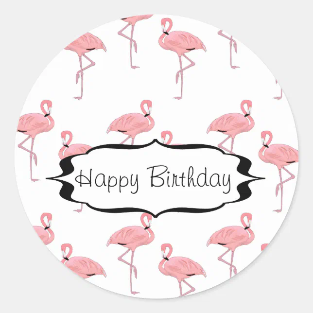 Happy Birthday Pink Flamingo Pattern Classic Round Sticker | Zazzle