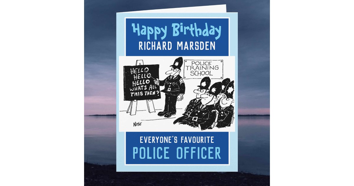Happy Birthday Police Officer Card | Zazzle