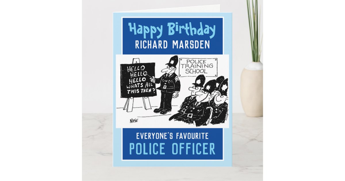 Happy Birthday Police Officer Card | Zazzle