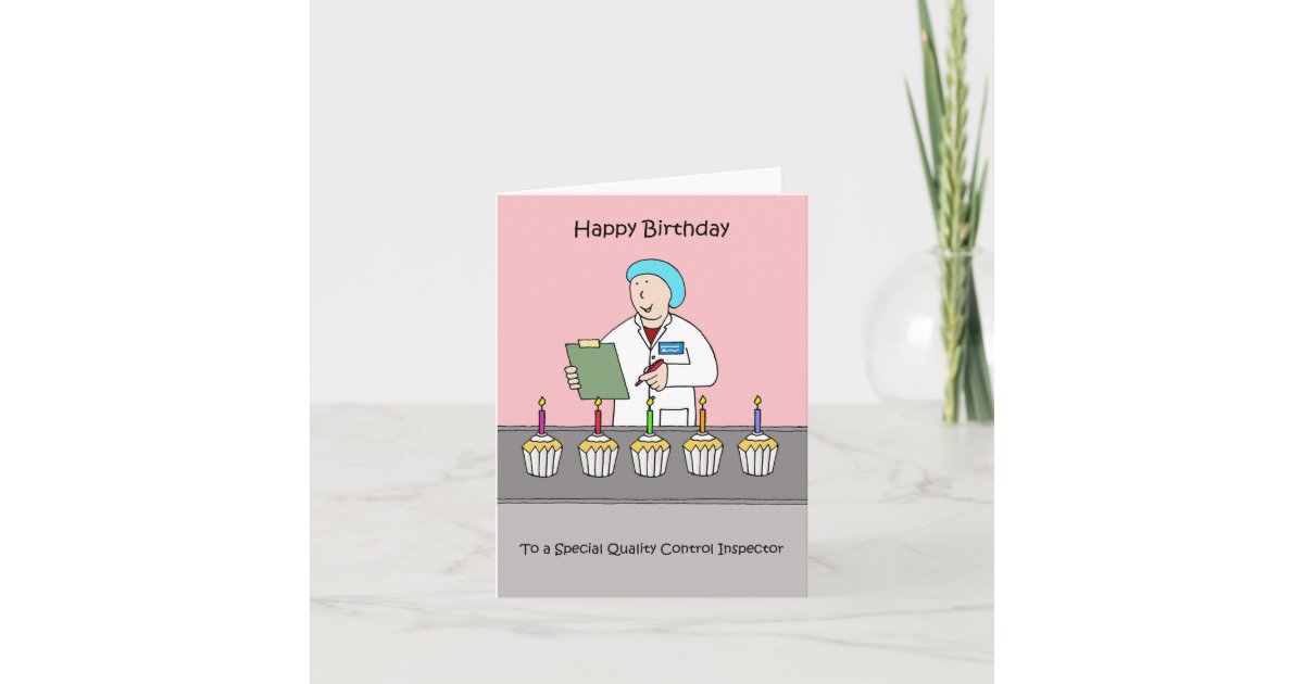 Happy Birthday Quality Control Inspector Card | Zazzle