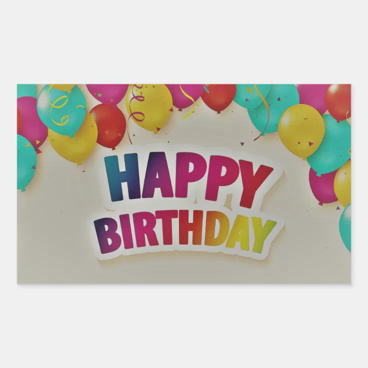 Happy Birthday Rectangular Sticker | Zazzle