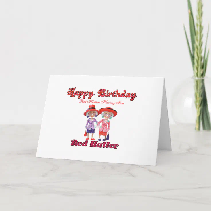 happy birthday Red Hatter Card | Zazzle