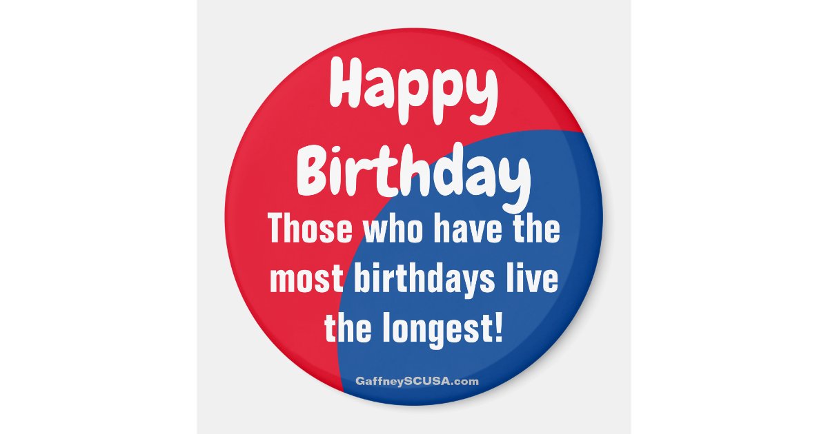 Happy Birthday Refrigerator Magnet | Zazzle