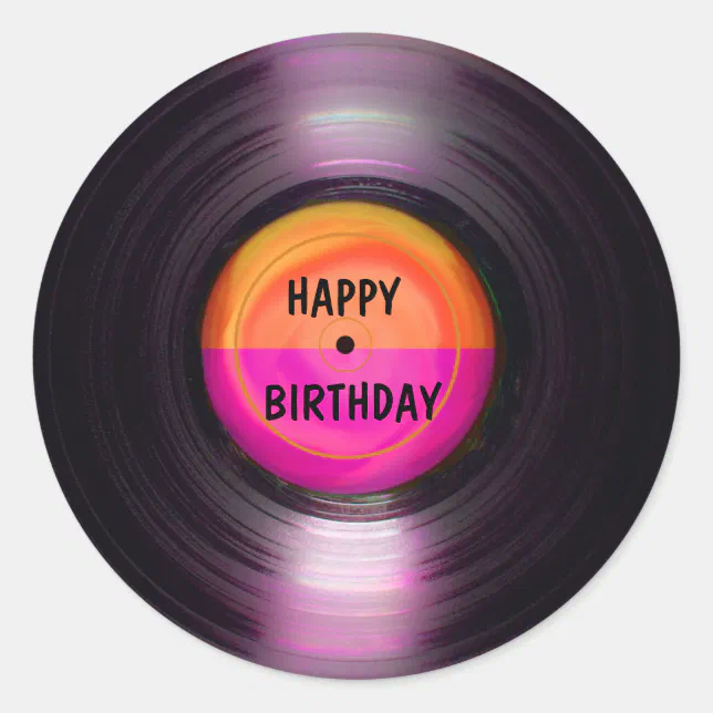 Happy Birthday Retro Vinyl Record Classic Round Sticker | Zazzle