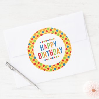 Happy Birthday Round Sticker | Zazzle