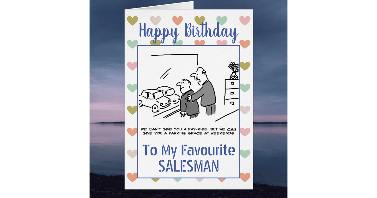 Happy Birthday Salesman | Zazzle