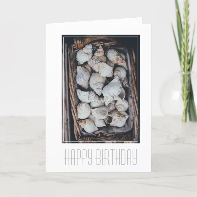 HAPPY BIRTHDAY "SEASHELLS" CARD | Zazzle