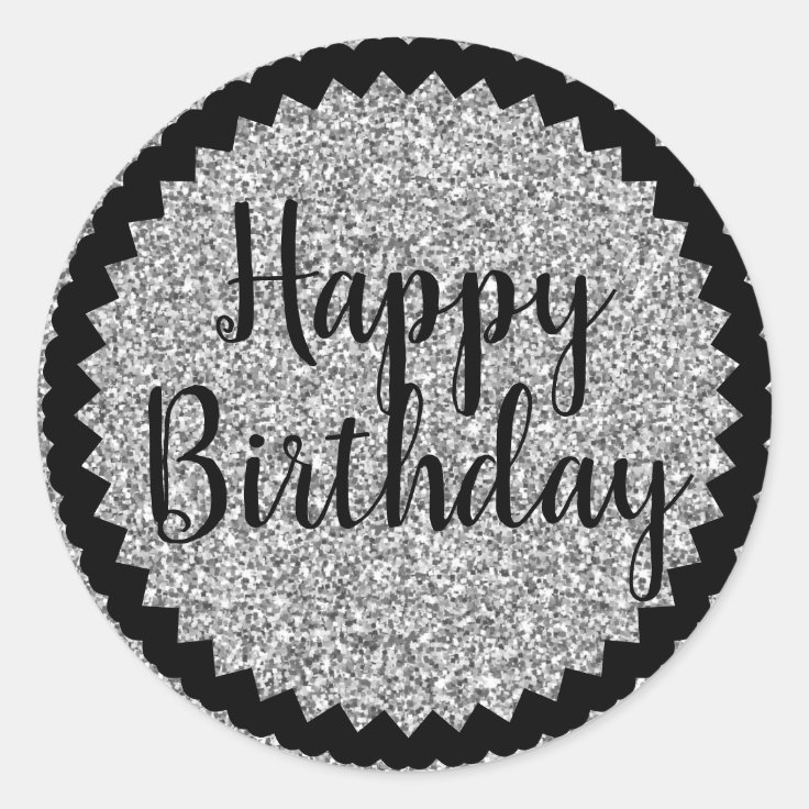 Happy Birthday Silver Glitter Classic Classic Round Sticker | Zazzle