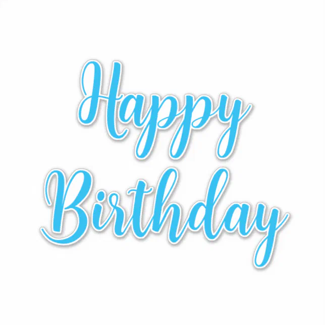 Happy Birthday Simple Minimalist Blue Typography Sticker | Zazzle