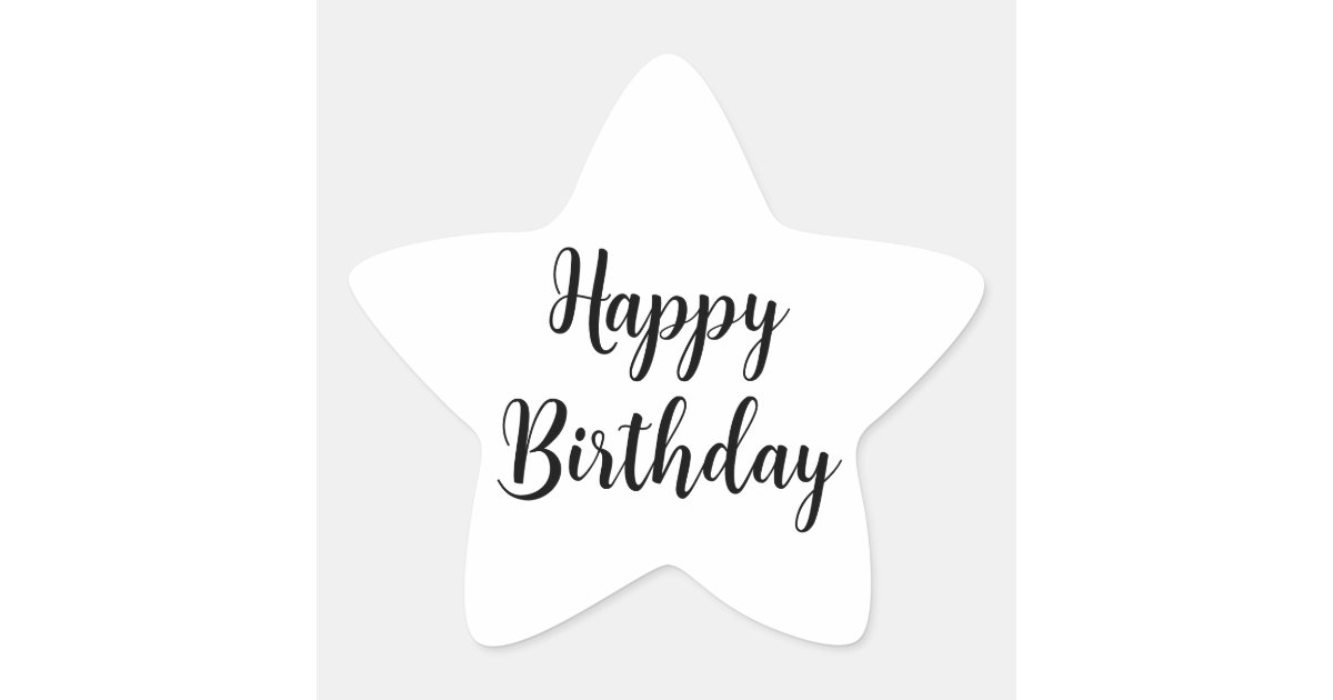 Happy Birthday Simple Minimalist Typography Black Star Sticker | Zazzle