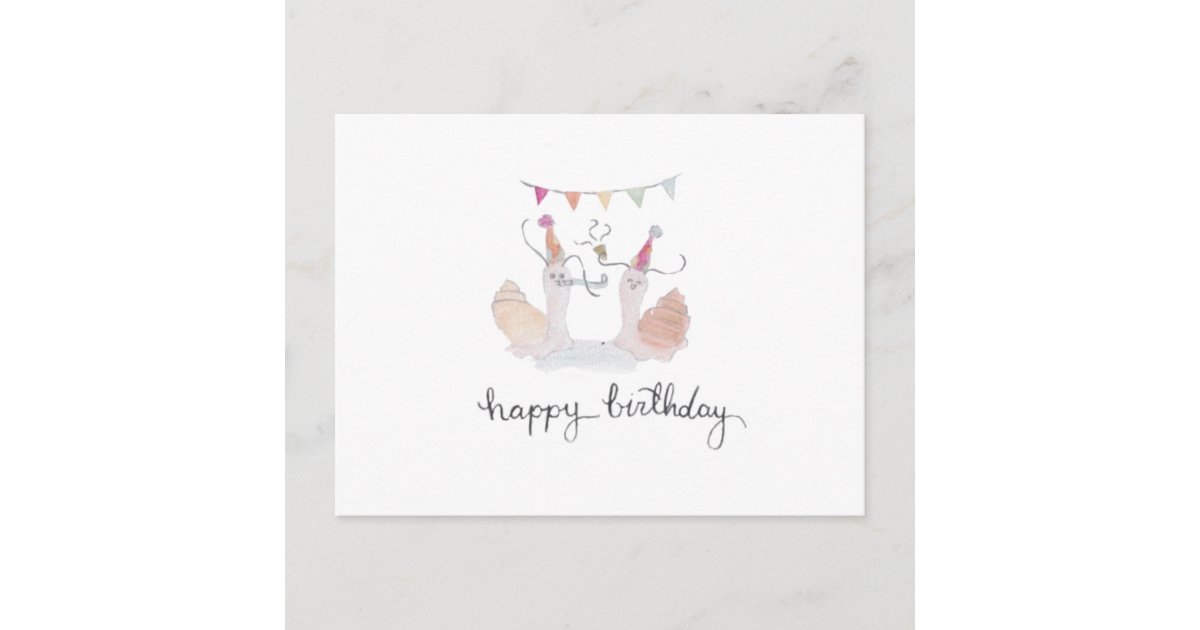 Happy Birthday Snail Postcard | Zazzle