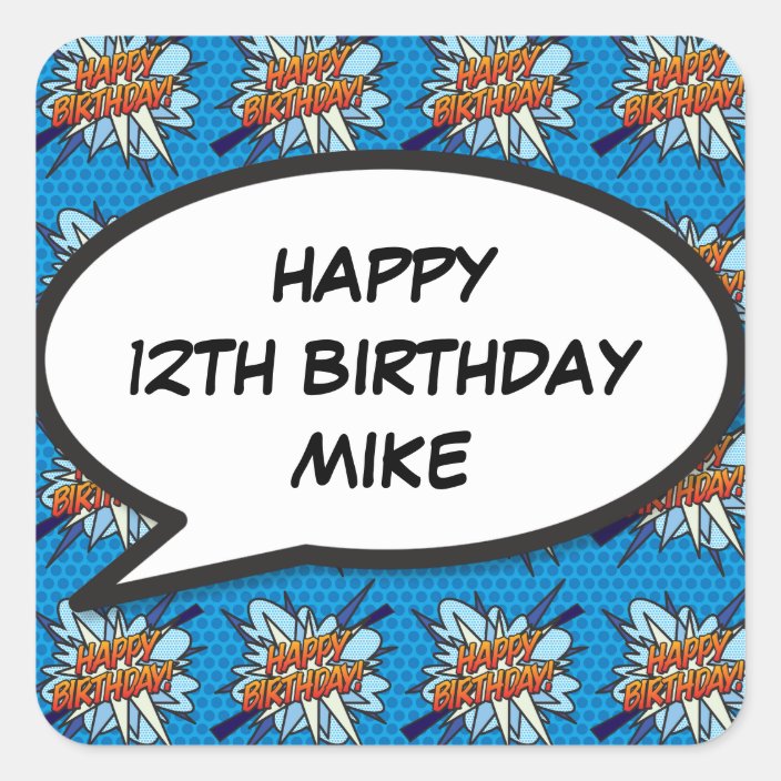 HAPPY BIRTHDAY Speech Bubble Fun Comic Book Square Sticker | Zazzle
