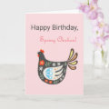 Happy Birthday Spring Chicken Cute pretty Chicken Card | Zazzle